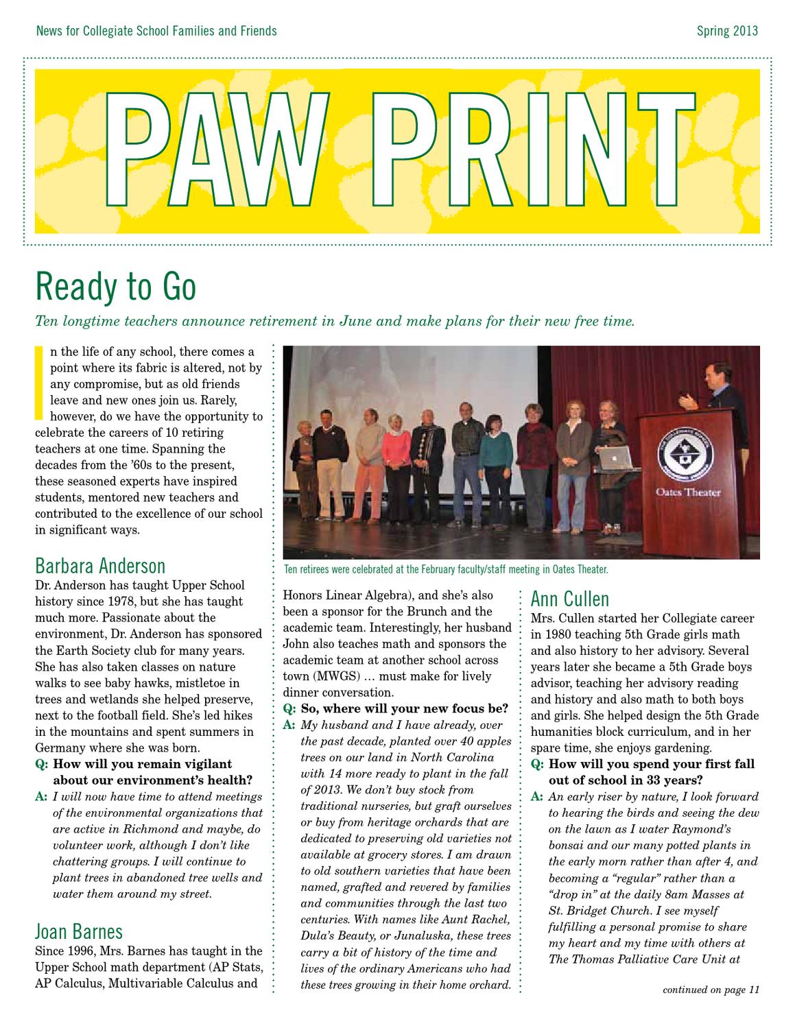 Paw Print Spring 2013 by Collegiate School - Issuu