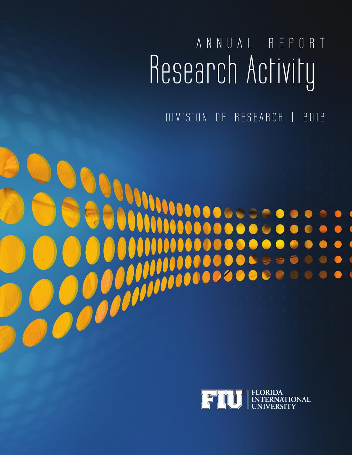 FIU Research Annual Report 2012 by FIU - Issuu