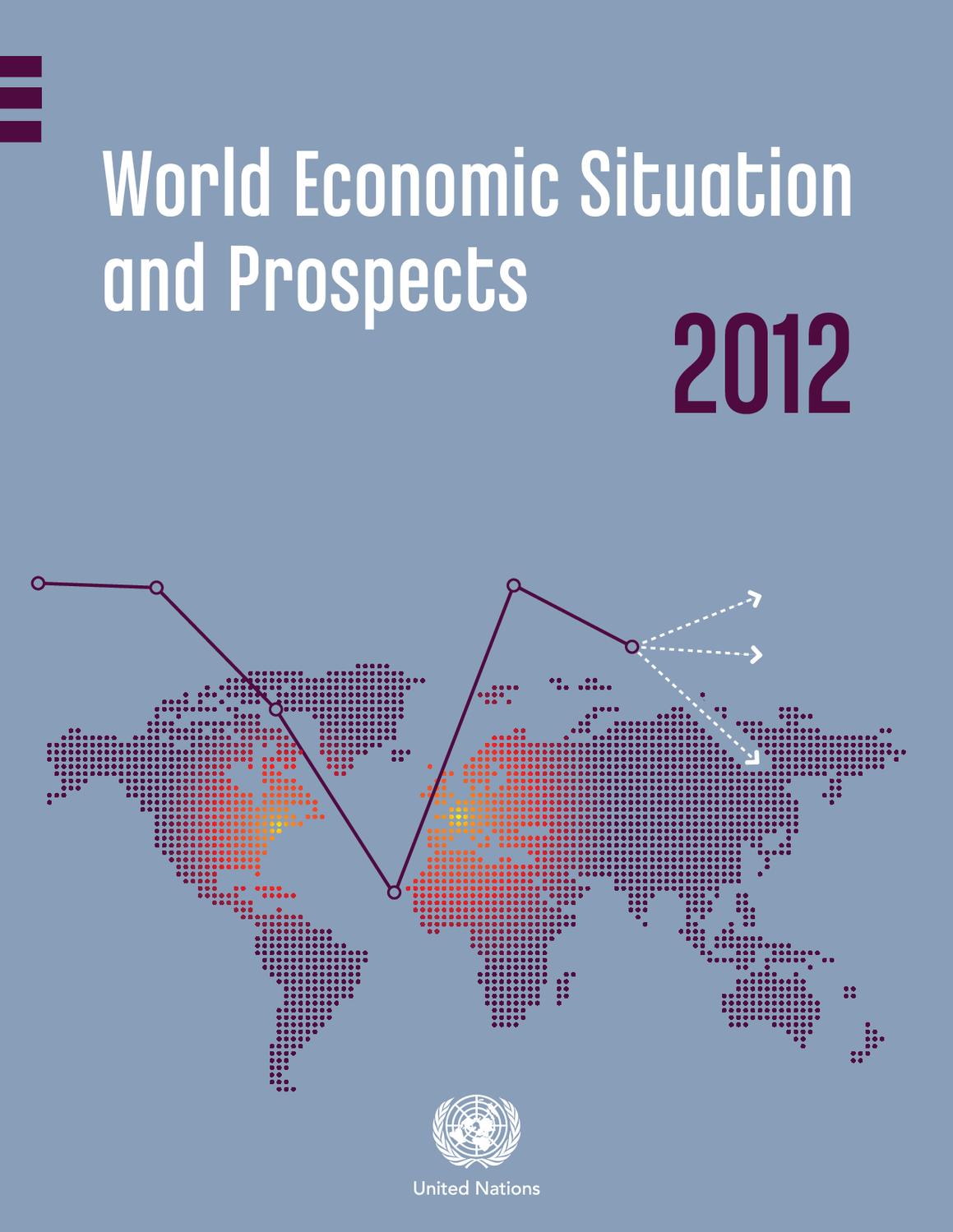 World Economic Situation and Prospects 2012 by United Nations ...