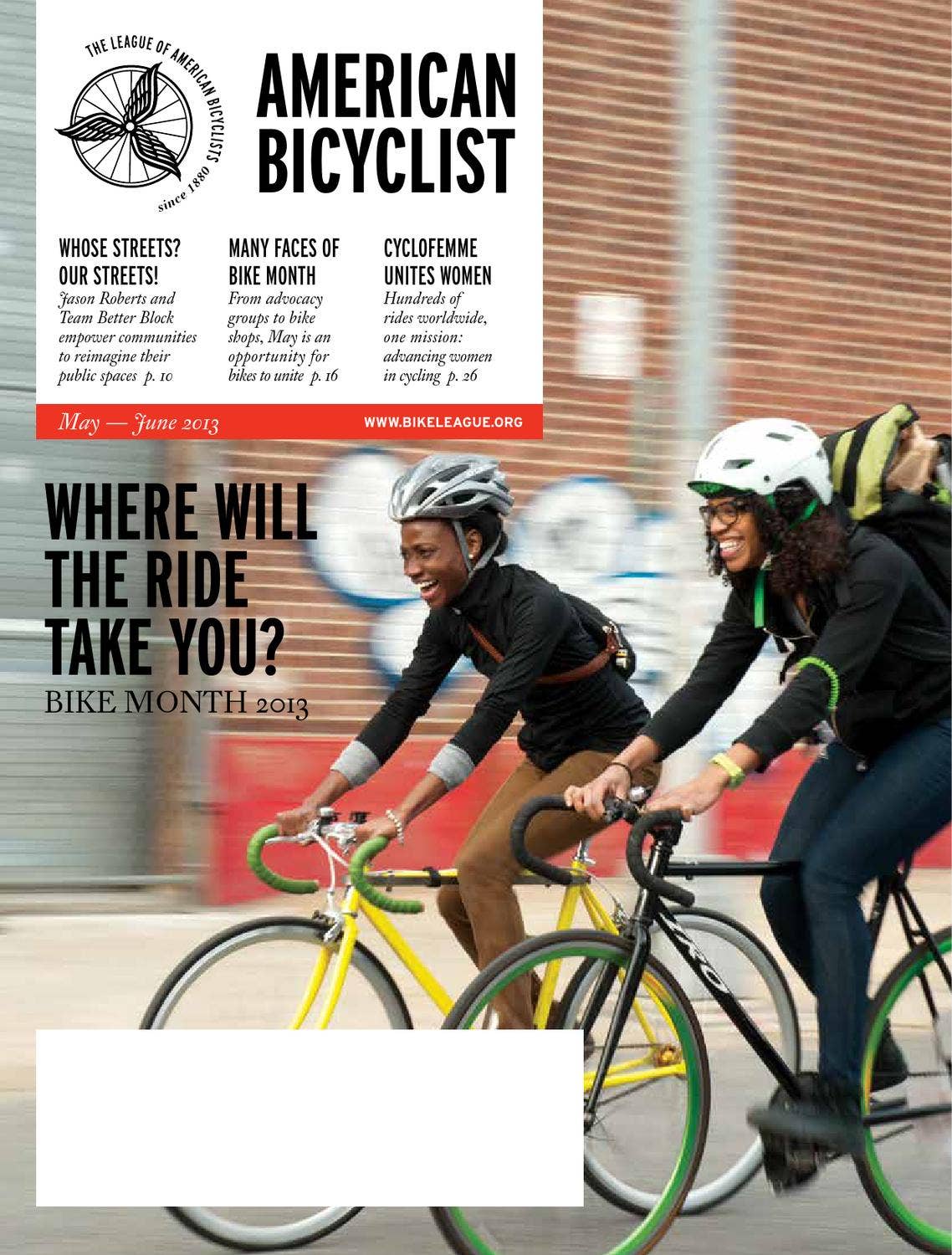 May/June 2013 American Bicyclist by League of American Bicyclists - Issuu