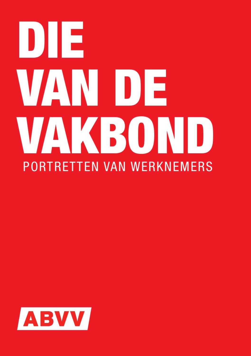 ABVV - Die van de vakbond by ABVV - Issuu