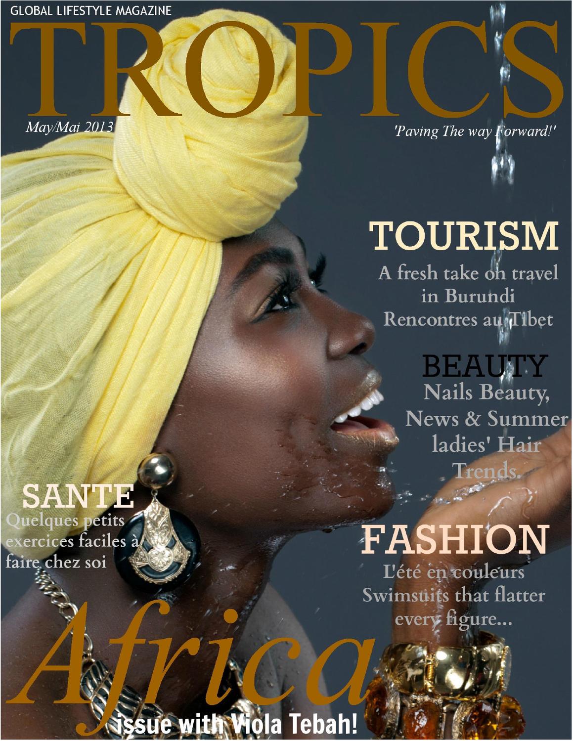 TROPICS MAGAZINE (MAY / MAI 2013) by Tropics Magazine - Issuu