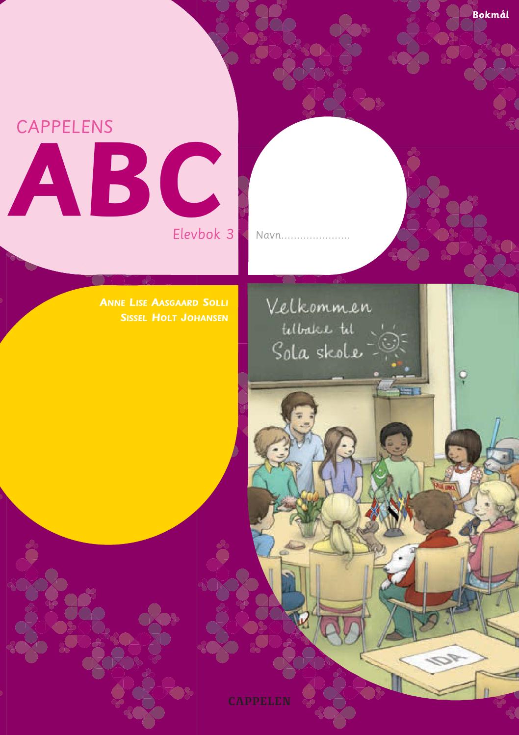Cappelens ABC Elevbok 3 by Cappelen Damm - Issuu