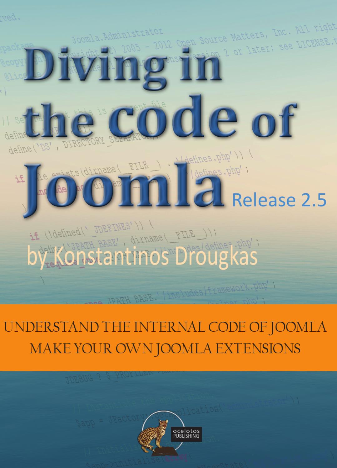 Diving in the code of Joomla by Εκδόσεις Οσελότος - Issuu