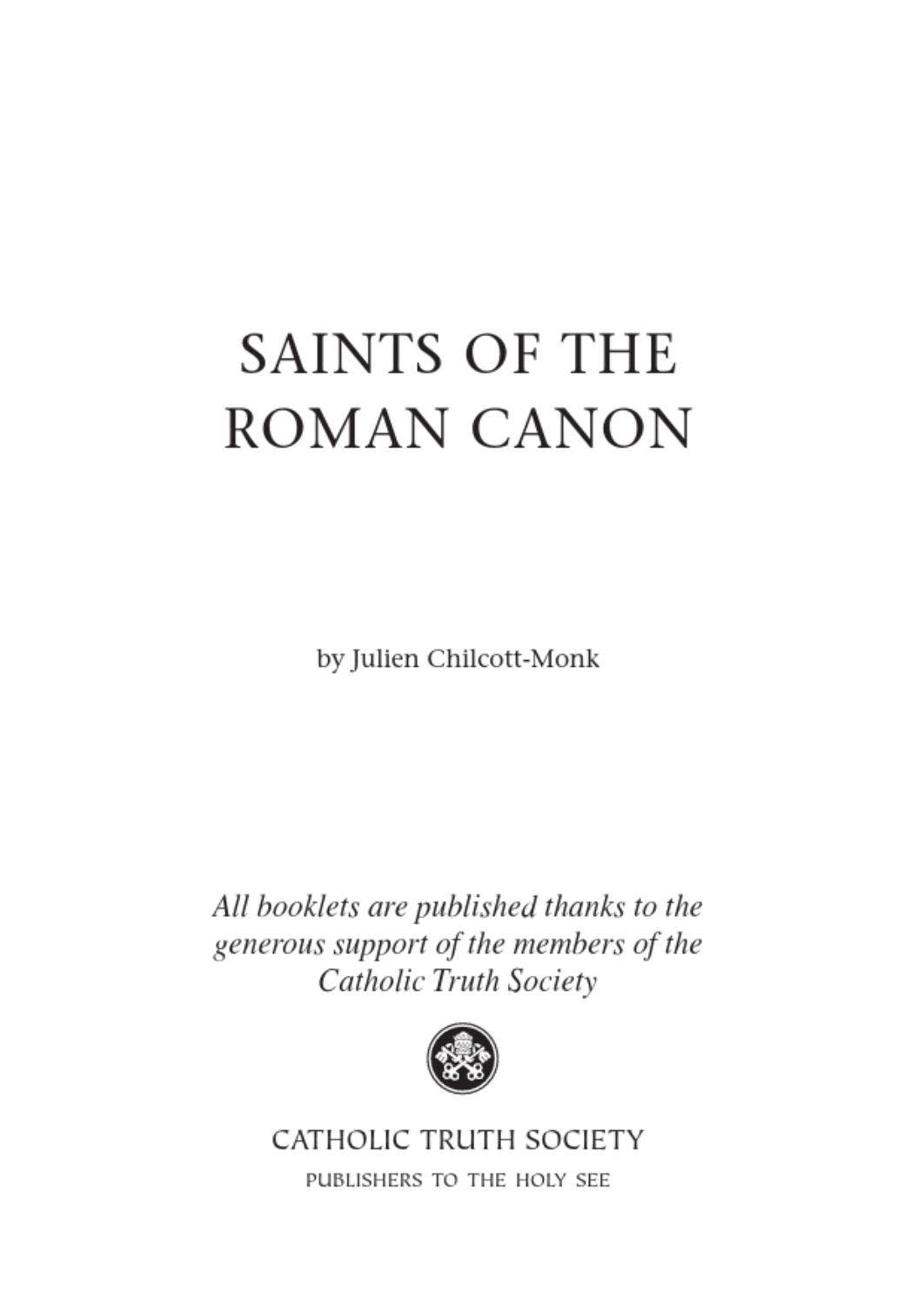 Saints of the Roman Canon by Catholic Truth Society - Issuu