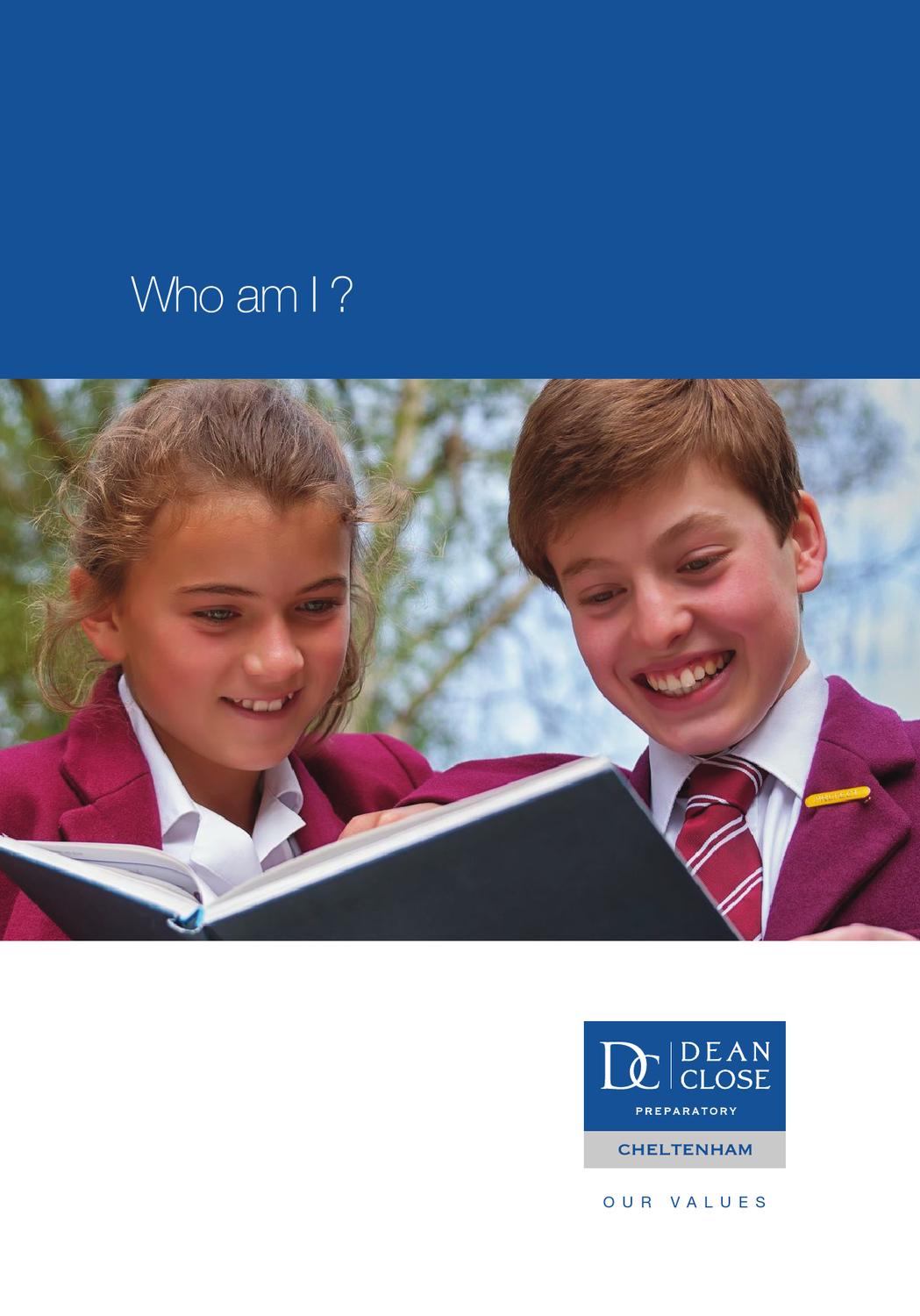 Dean Close Preparatory School - Values by Dean Close School - Issuu