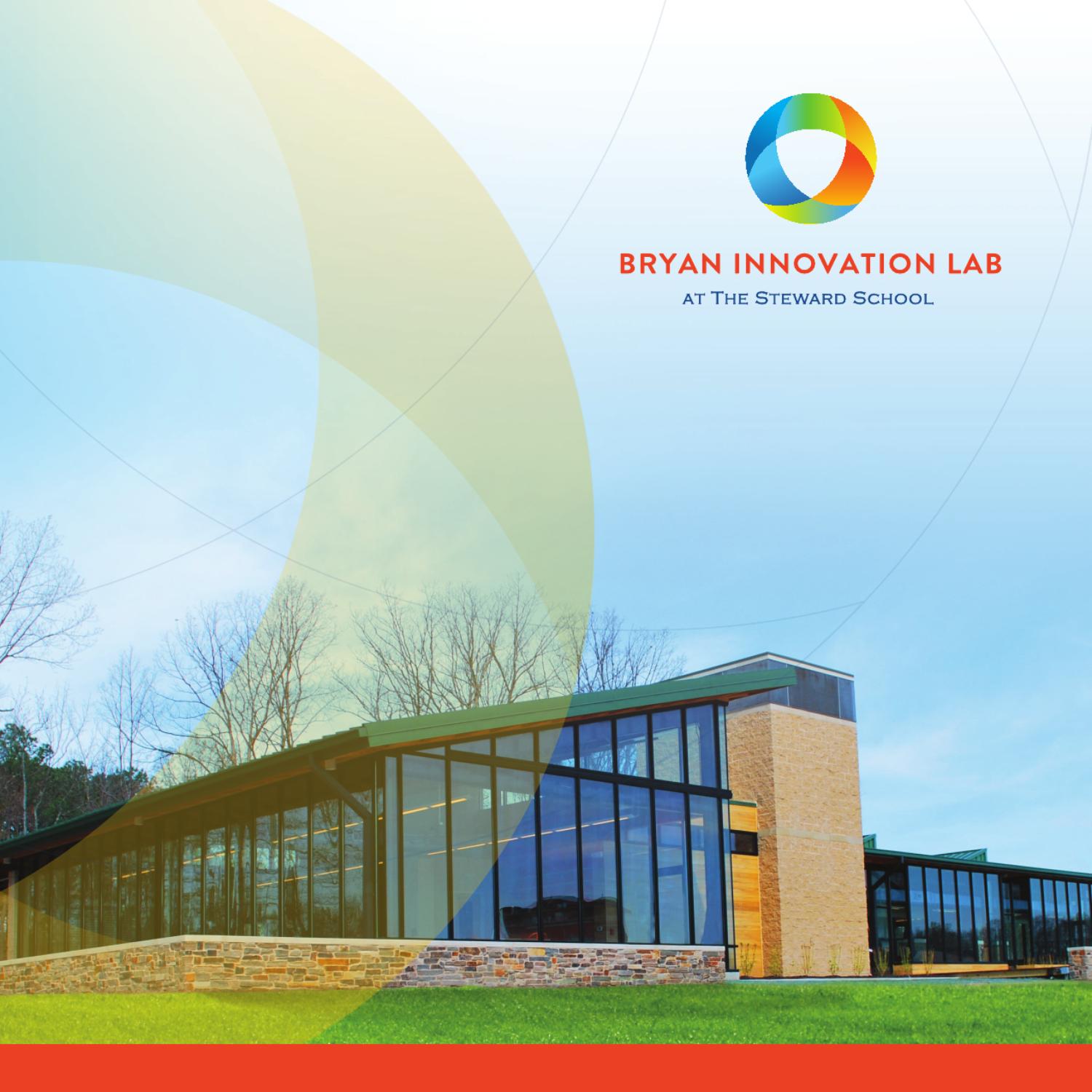 Bryan Innovation Lab Viewbook by The Steward School - Issuu