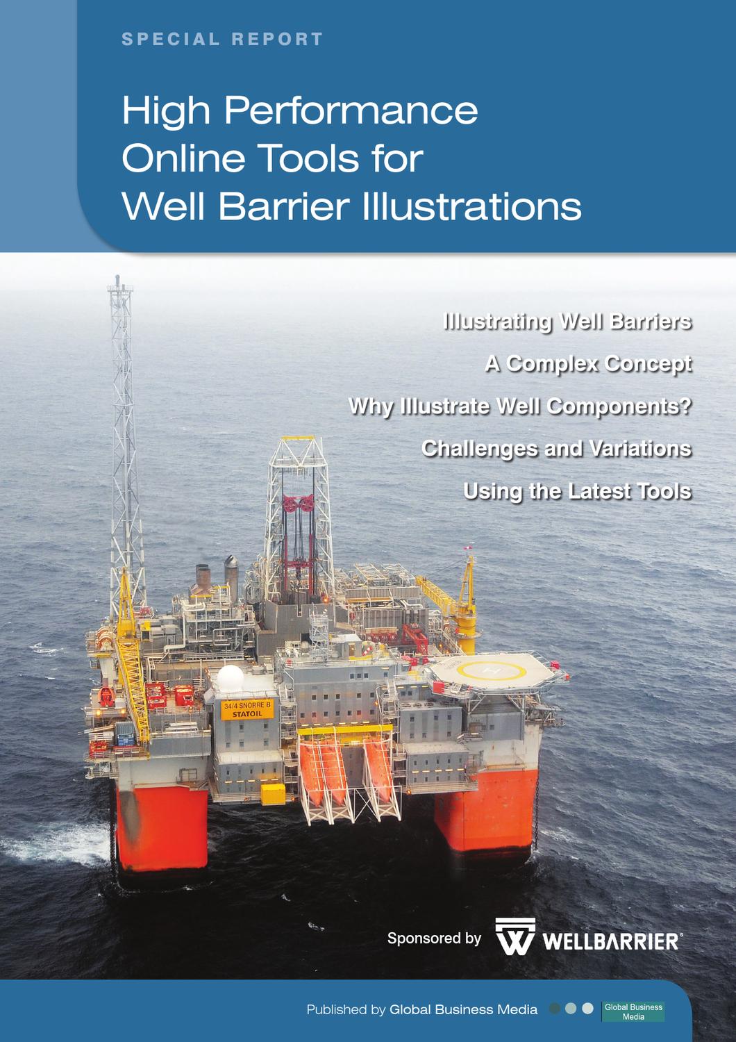 Special Report – High Performance Online Tools for Well Barrier ...