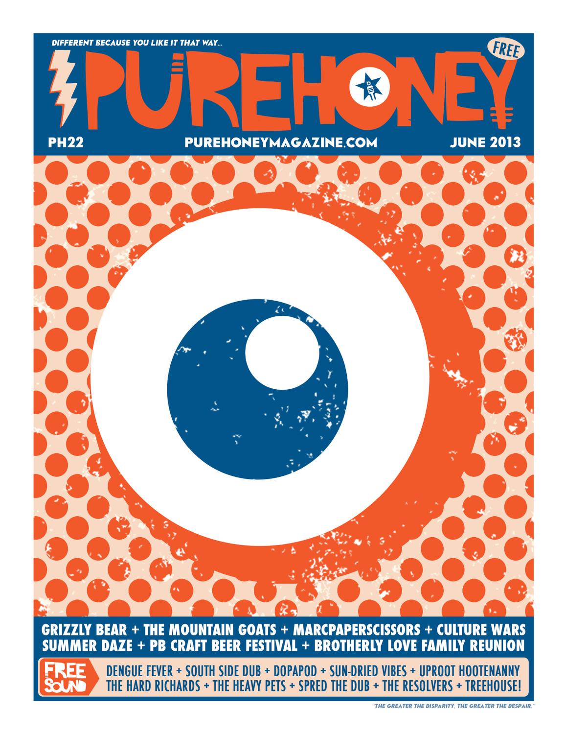 PUREHONEY 22 by PureHoney Magazine - Issuu