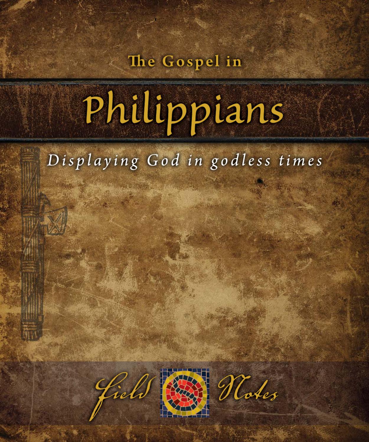 The Gospel in Philippians - Sample by Sacra Script Ministries - Issuu