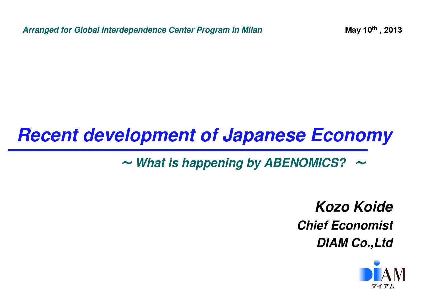 Recent Development of Japanese Economy by Global Interdependence Center ...