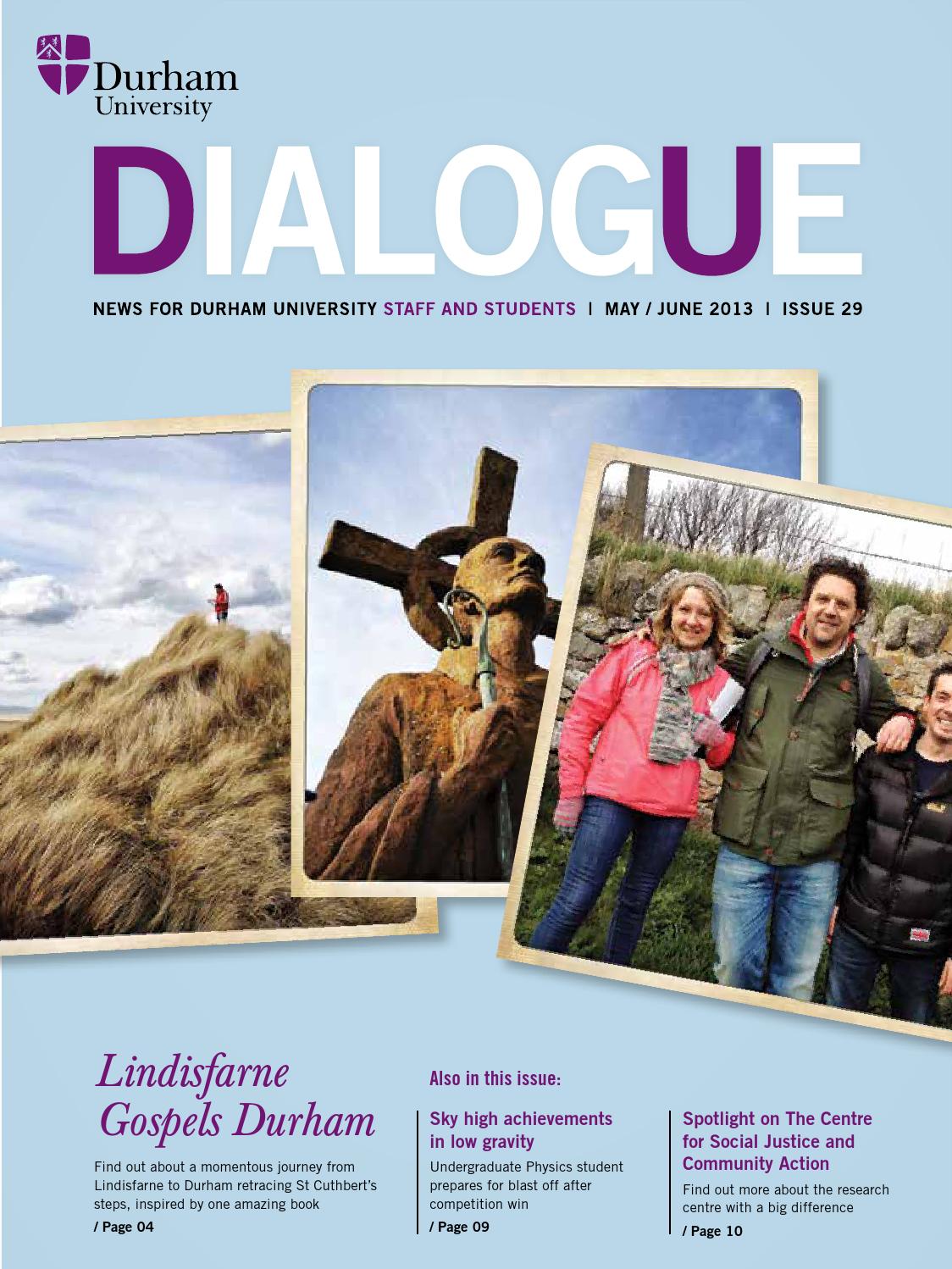 Dialogue Magazine - Issue 29 by Durham University - Issuu