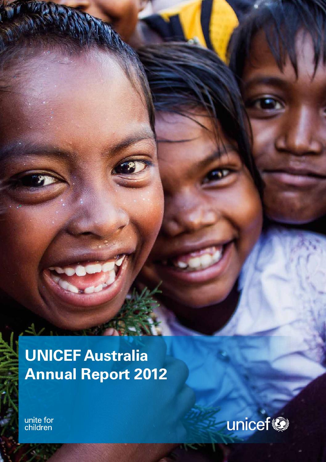 UNICEF Australia 2012 Annual Report by UNICEF Australia - Issuu