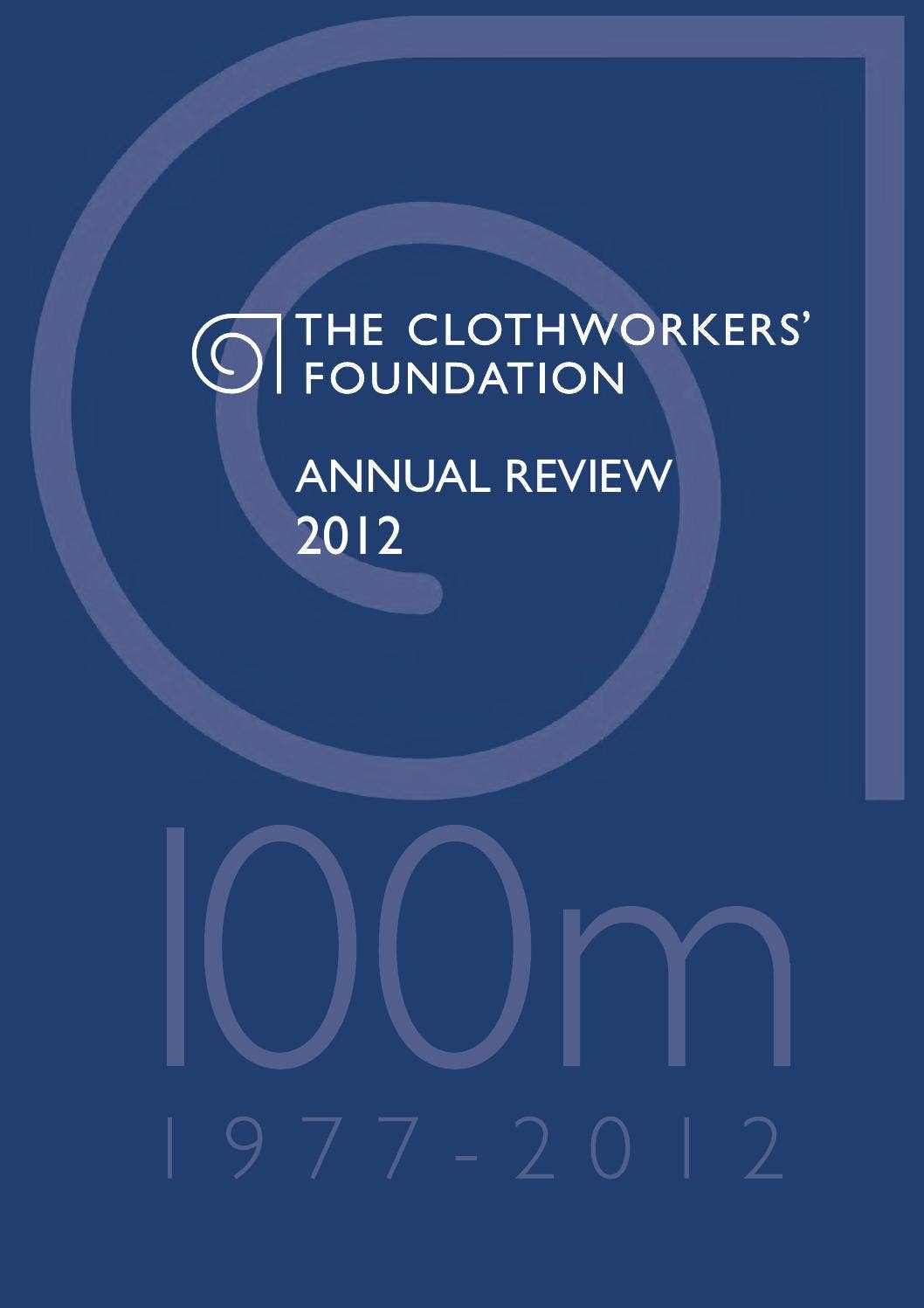 Clothworkers' foundation review 2012 by The Clothworkers' Company - Issuu