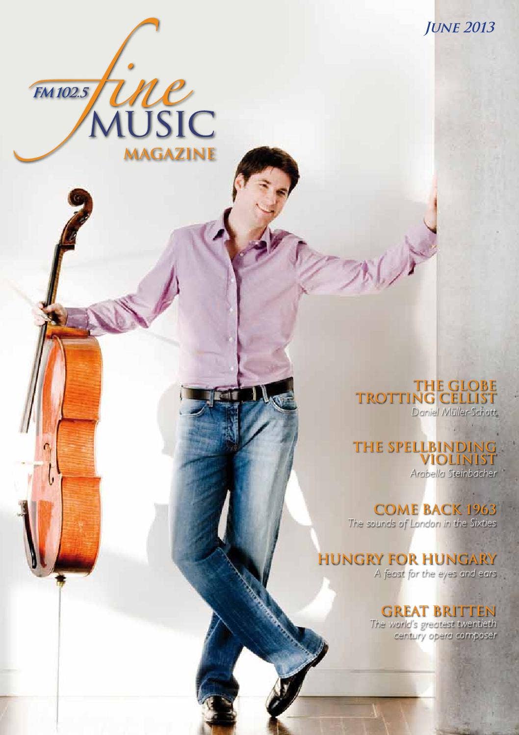Fine Music Magazine - June 2013 by 2MBS Fine Music Sydney - Issuu