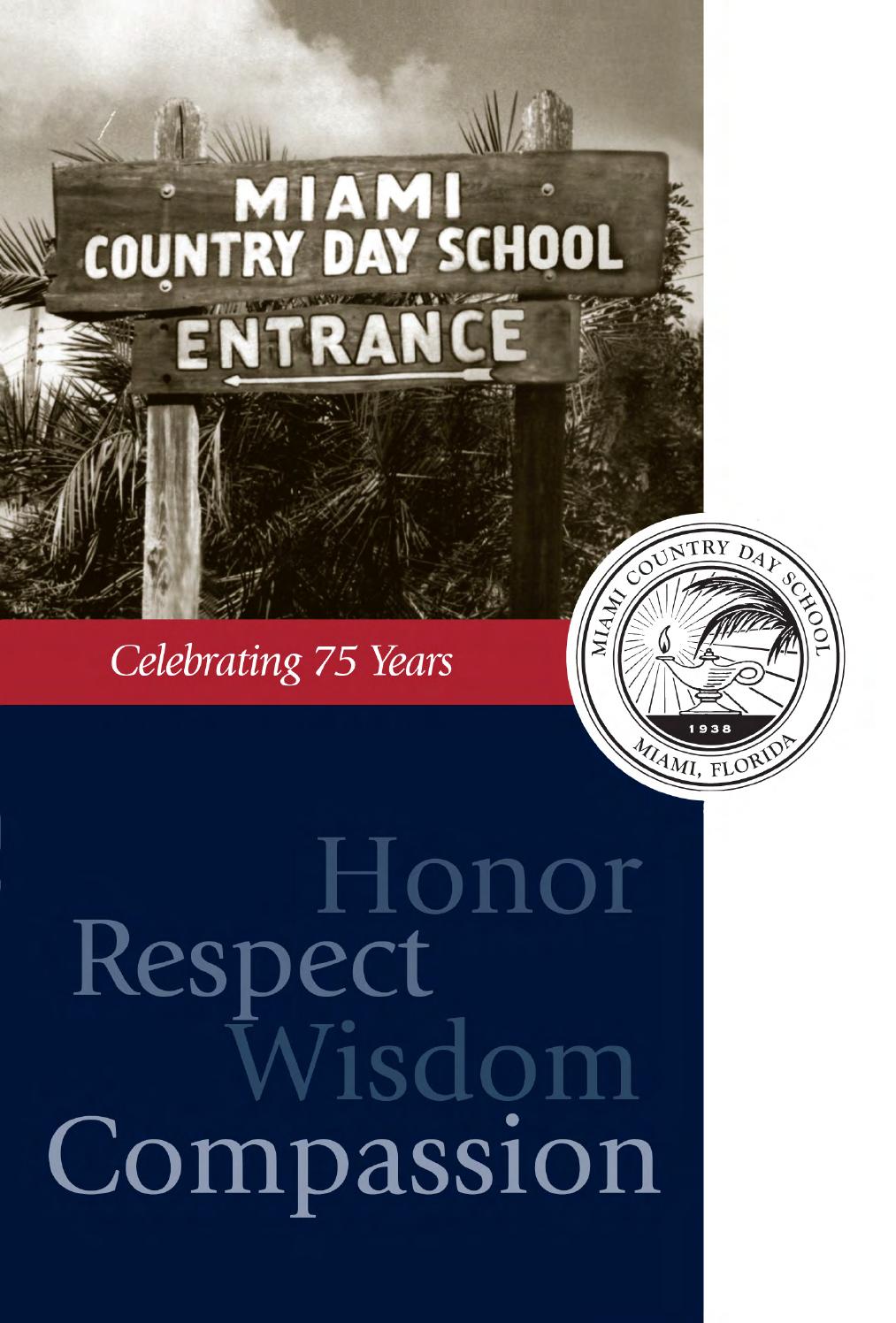 Miami Country Day School's 75th Anniversary Brochure by Miami Country ...