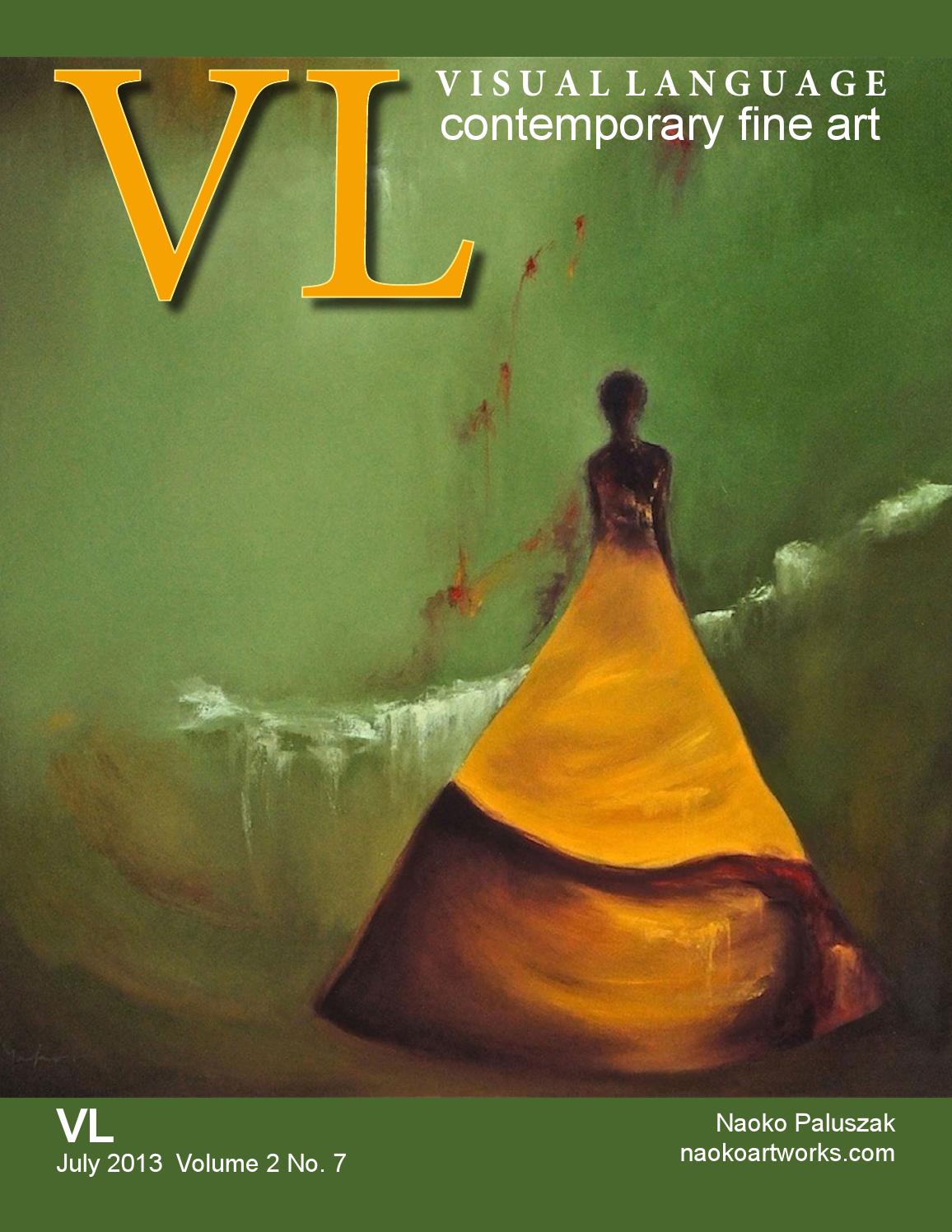 Visual Language Magazine Vol 2 No 7 July 2013 Contemporary Fine Art by ...