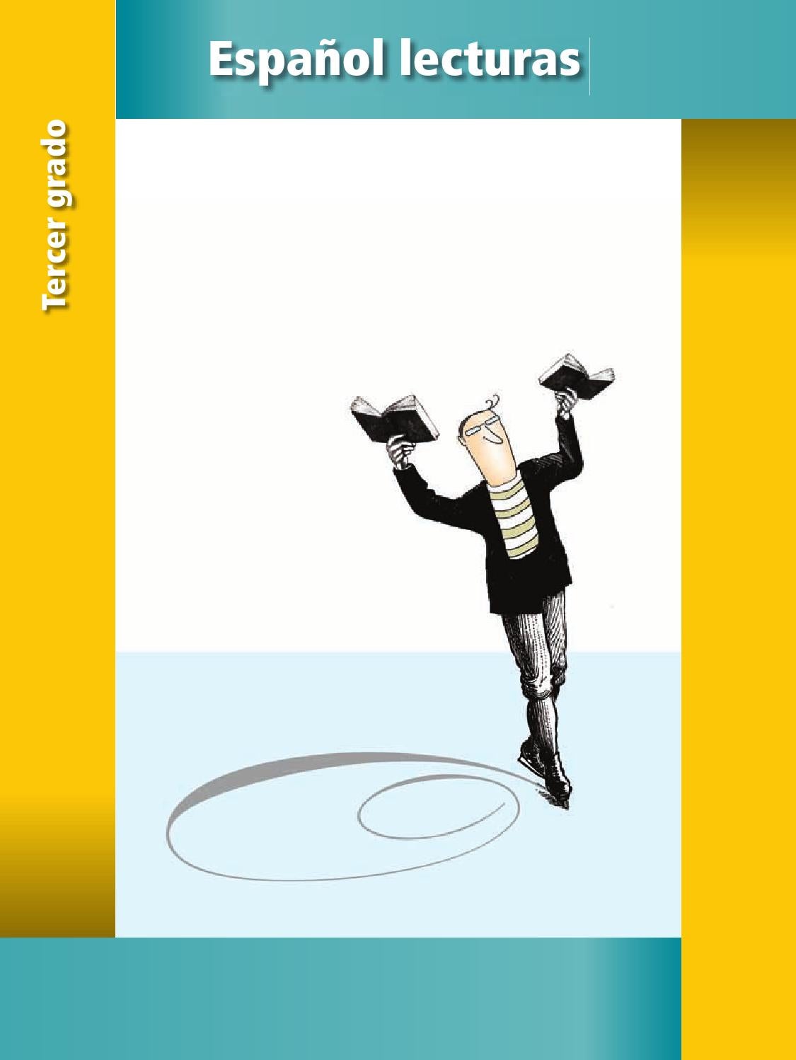 Español Lecturas 3er. Grado by Rarámuri - Issuu