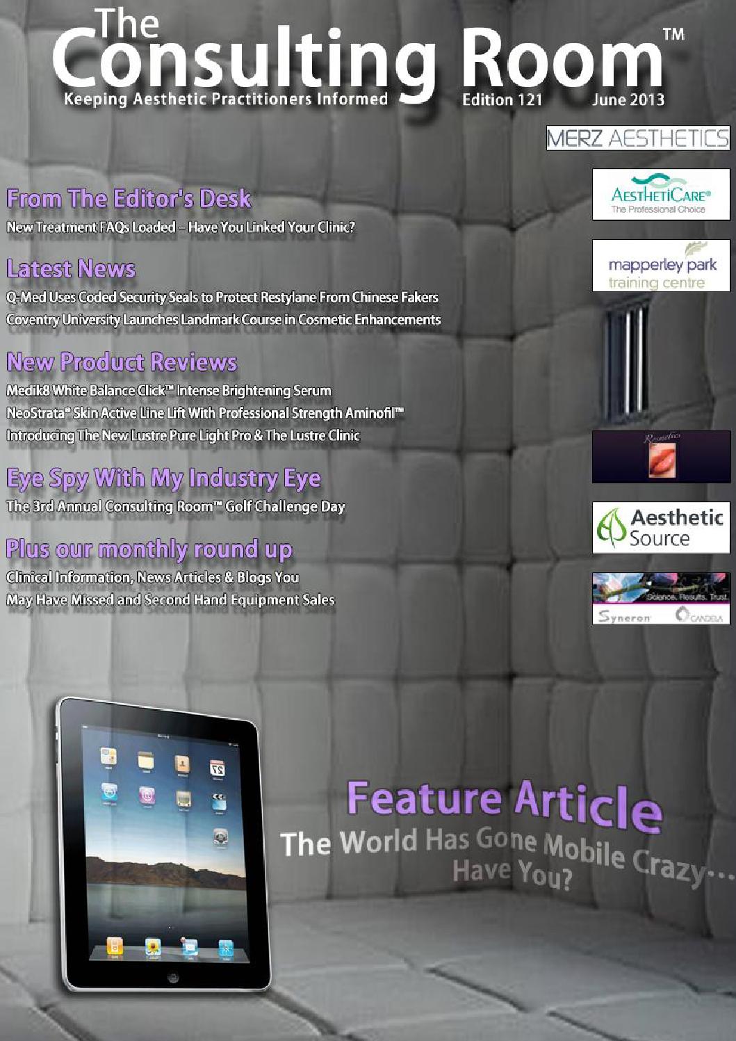 The Consulting Room™ Industry Magazine Edition 121, June 2013 by ...