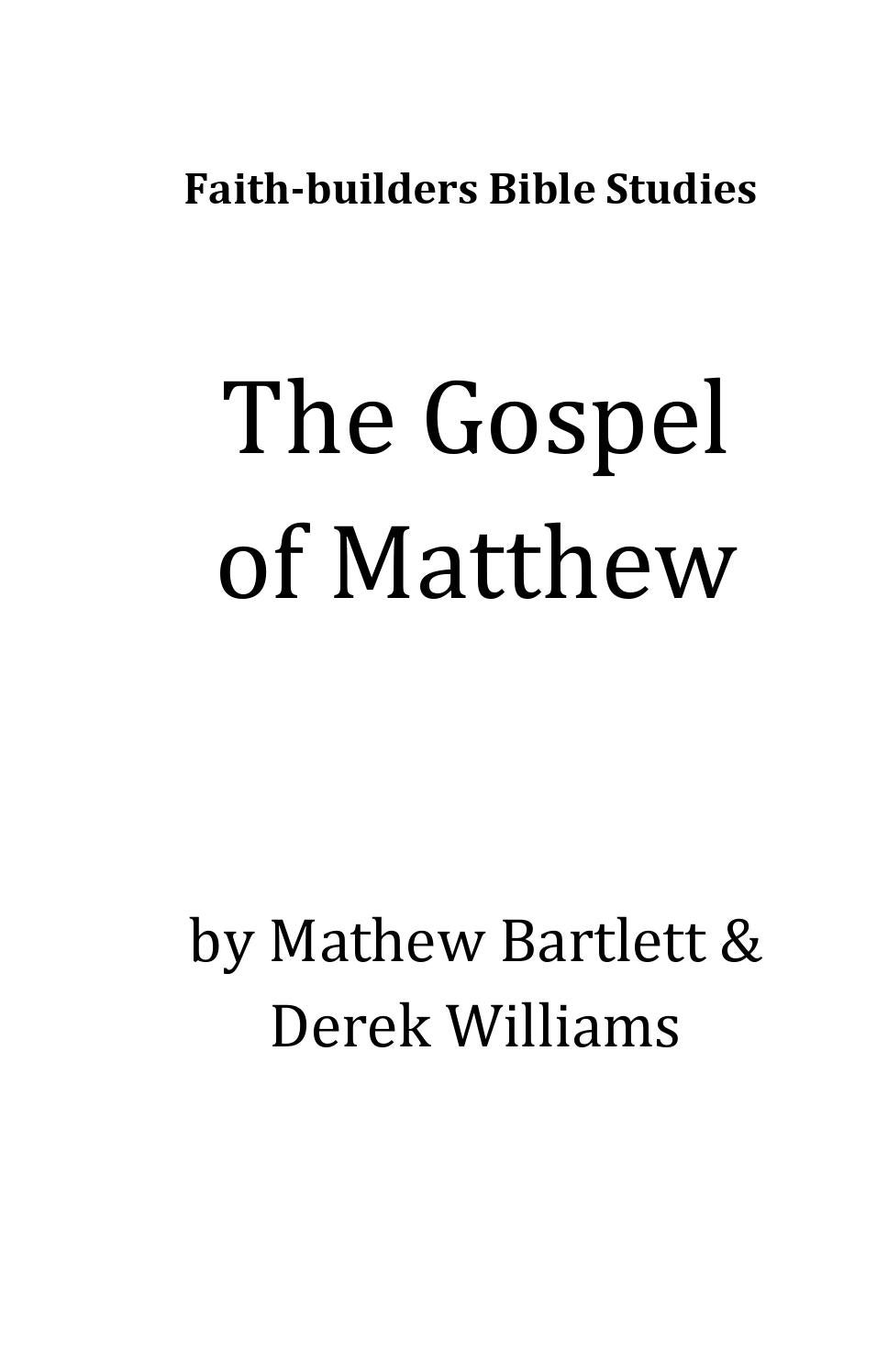 The Gospel of Matthew - Faithbuilders Bible Study Series by Sharon Full ...