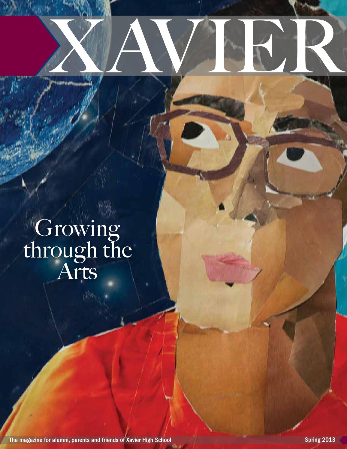 Xavier Magazine: Spring 2013 by Xavier High School - Issuu