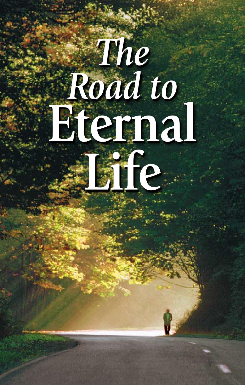 Bible Study Aid - The Road to Eternal Life by United Church of God, an ...