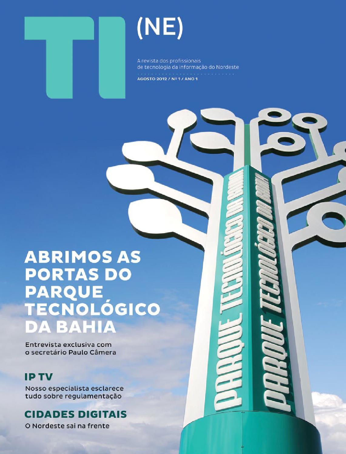 Revista TI (NE) Ed 01 - set e out/2012 by TI Nordeste Mídias e Eventos ...