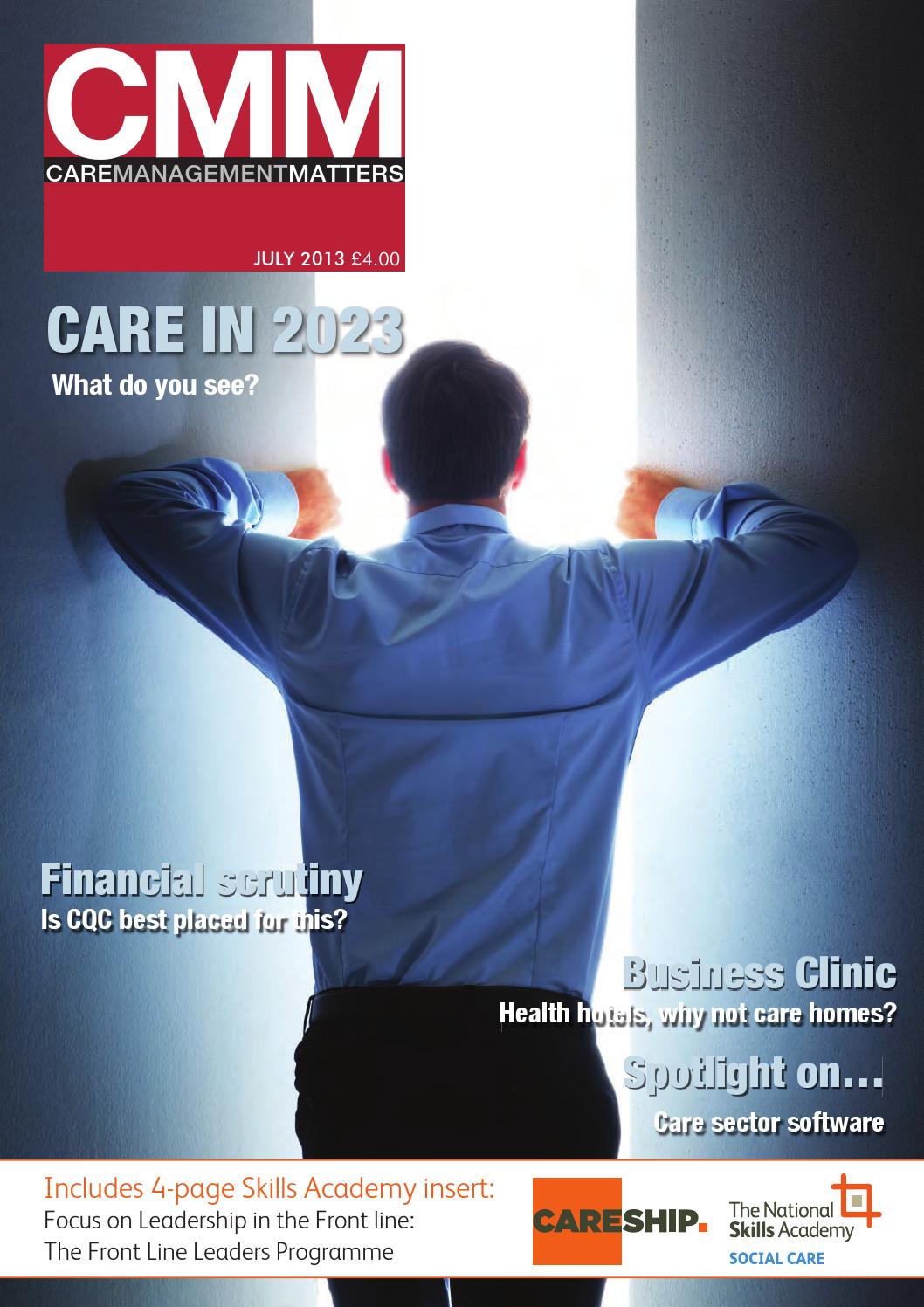 Care Management Matters July/August 2013 by Care Choices Ltd - Issuu