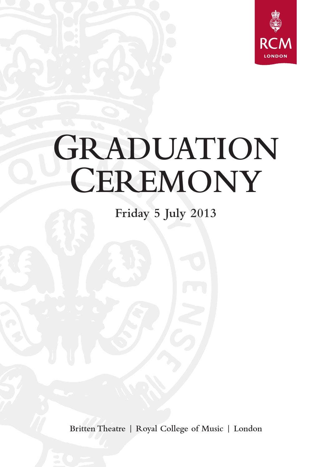 RCM Graduation Ceremony 2013 by Royal College of Music - Issuu