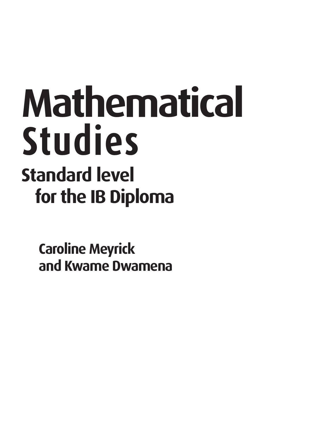 Mathematical Studies for the IB Diploma by Cambridge International ...
