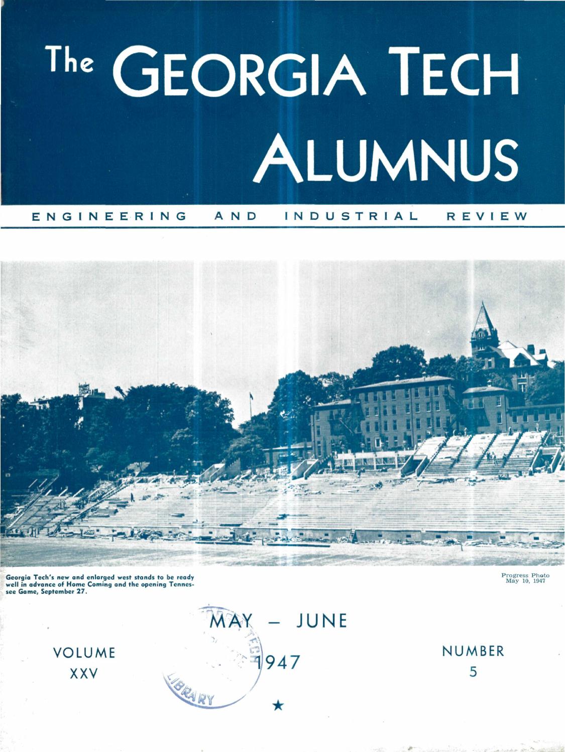 Georgia Tech Alumni Magazine Vol. 25, No. 05 1947 by Georgia Tech ...