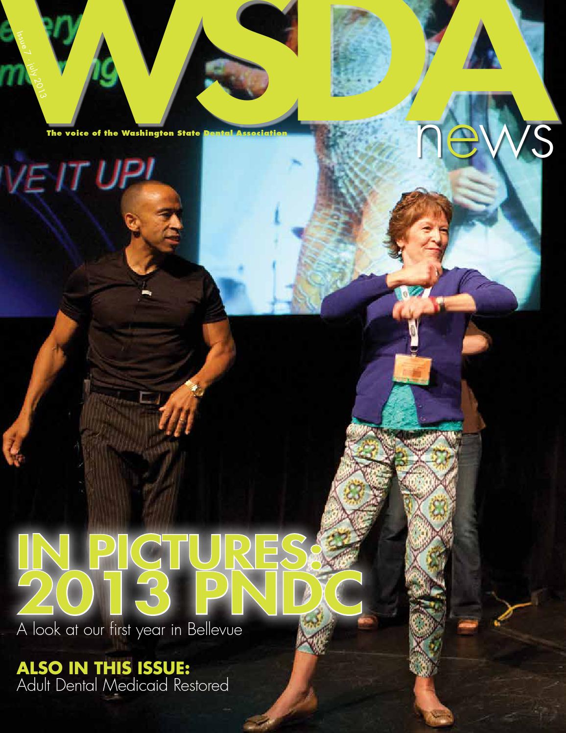 WSDA NEWS · Issue 7 · July 2013 by Washington State Dental Association ...