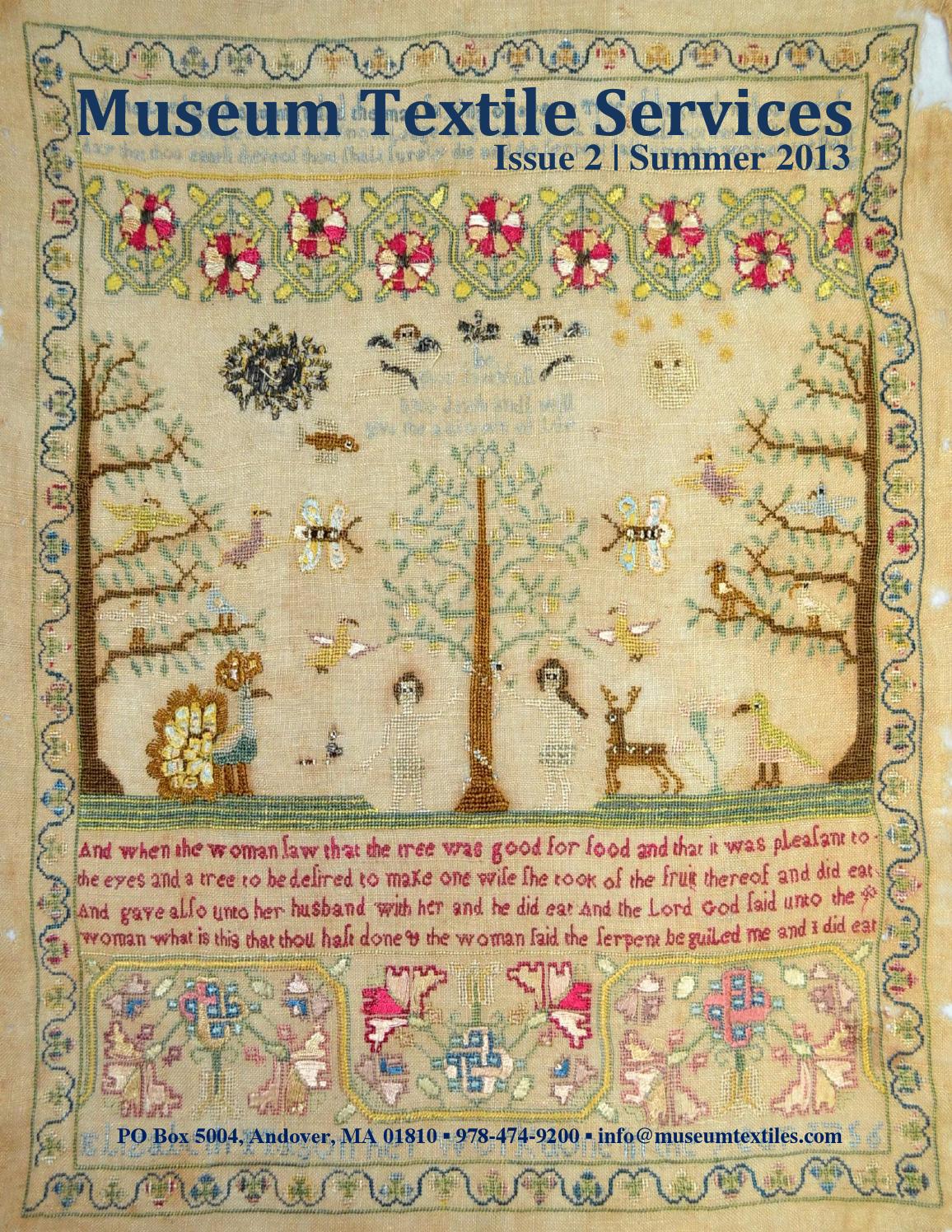 Museum Textile Services e-Magazine, Issue 2 by Camille Breeze - Issuu