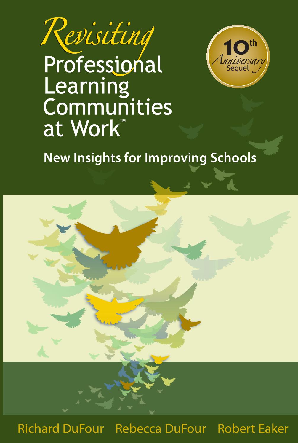 Revisiting Professional Learning Communities at Work by Solution Tree ...