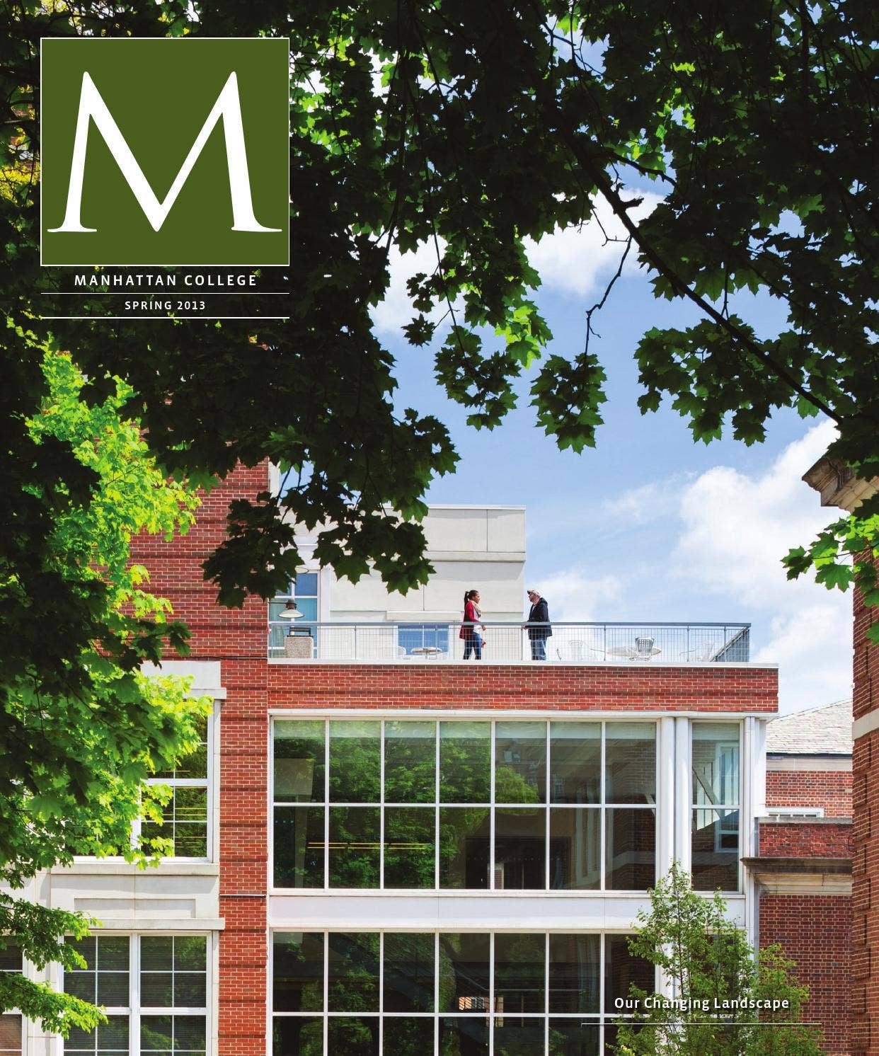 Manhattan College Alumni Magazine Spring 2013 By Manhattan University