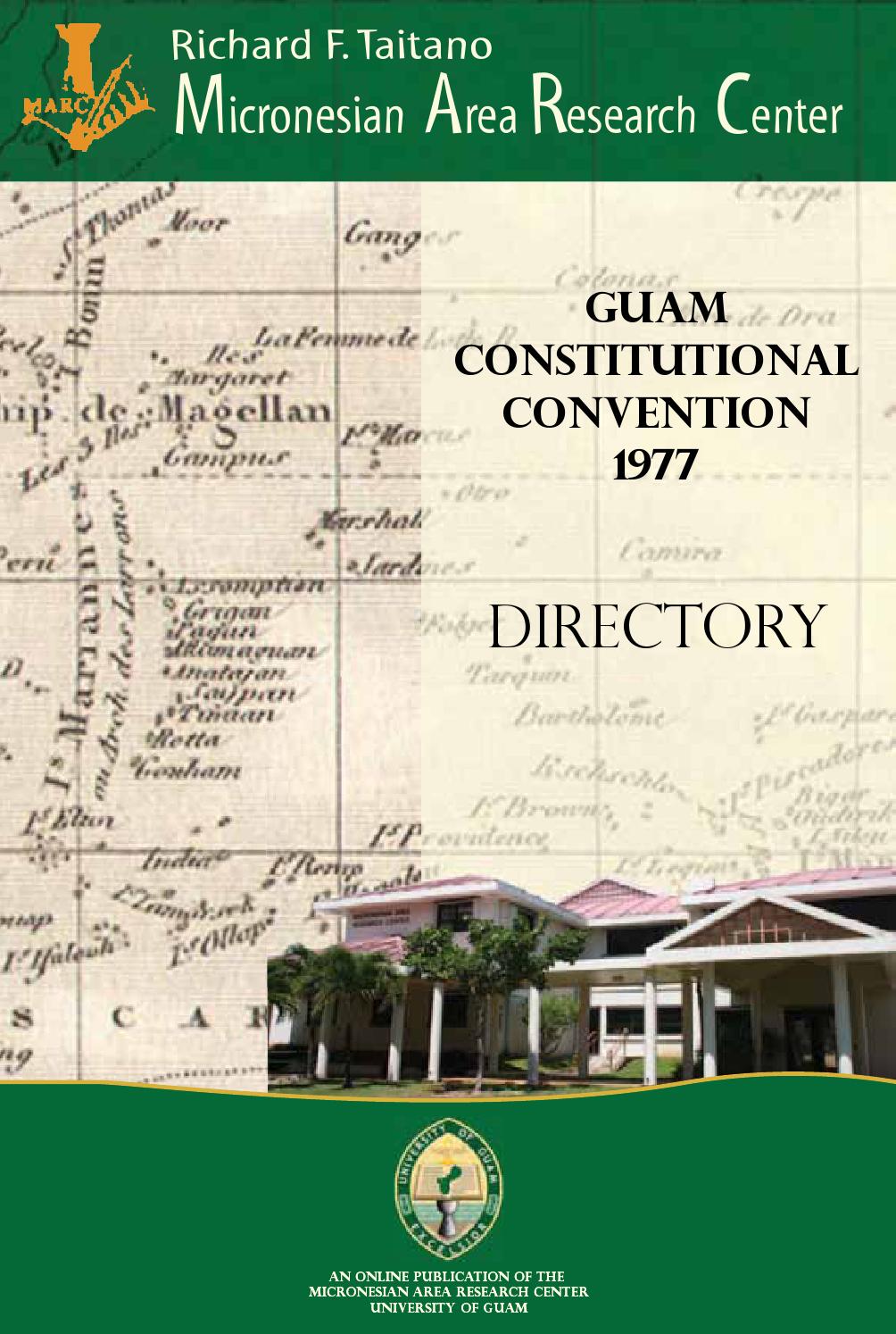 Guam Constitutional Convention 1977 Directory by Guampedia - Issuu