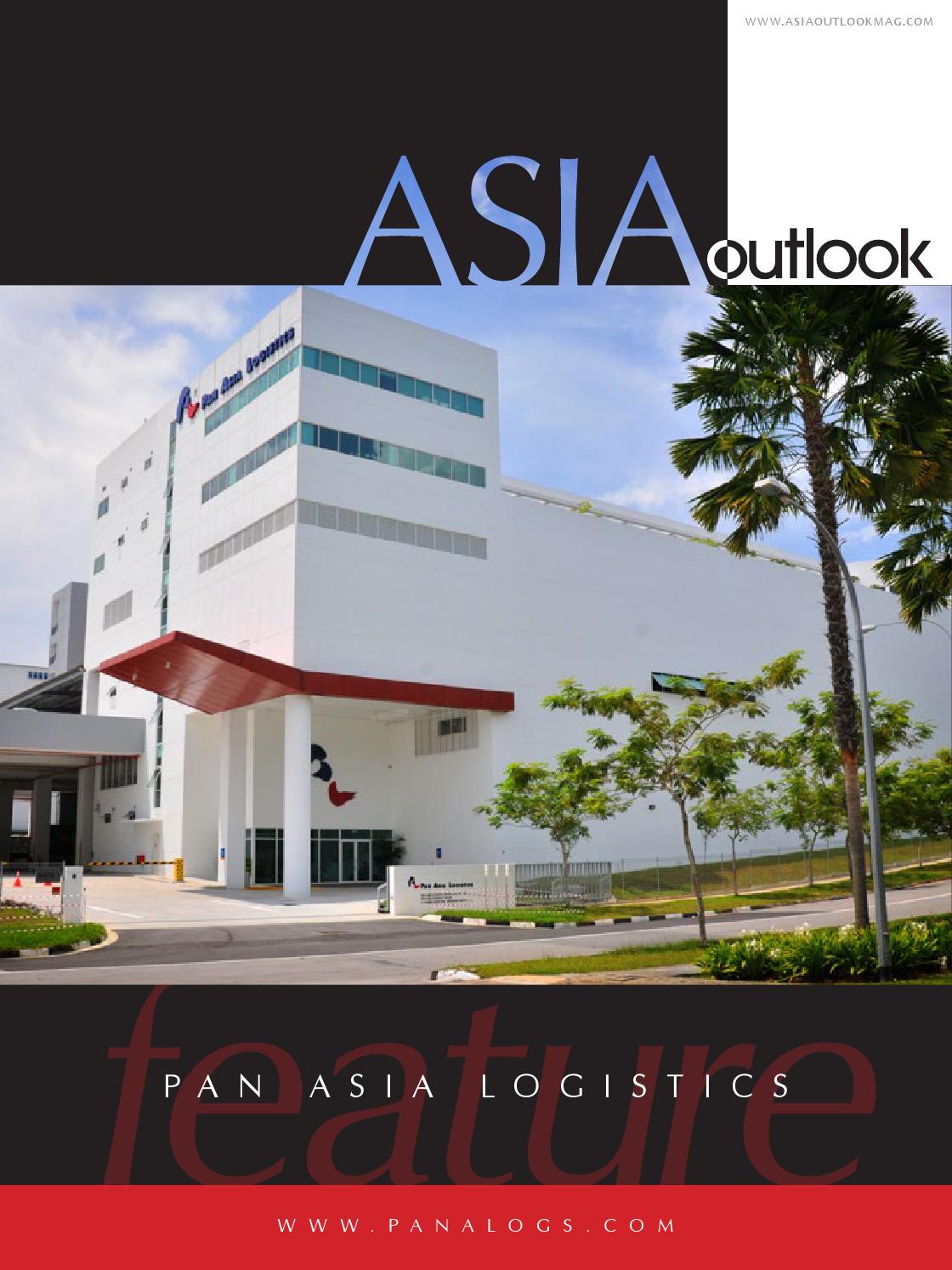 PAN ASIA LOGISTICS by Outlook Publishing - Issuu