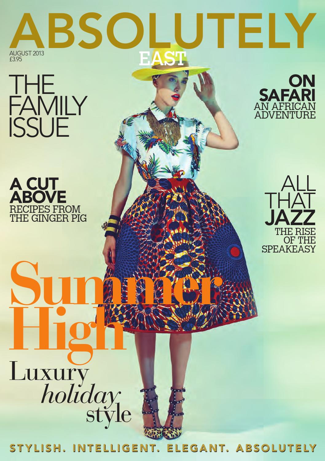EAST AUGUST 2013 by ABSOLUTELY Magazines - Issuu