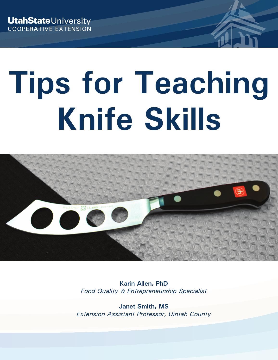 Tips for Teaching Knife Skills by Utah State University Extension - Issuu