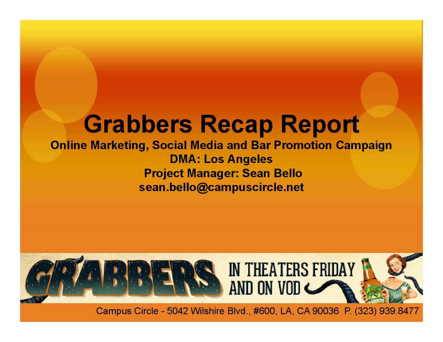 Grabbers Recap Report (L.A.) by Sean Bello - Issuu