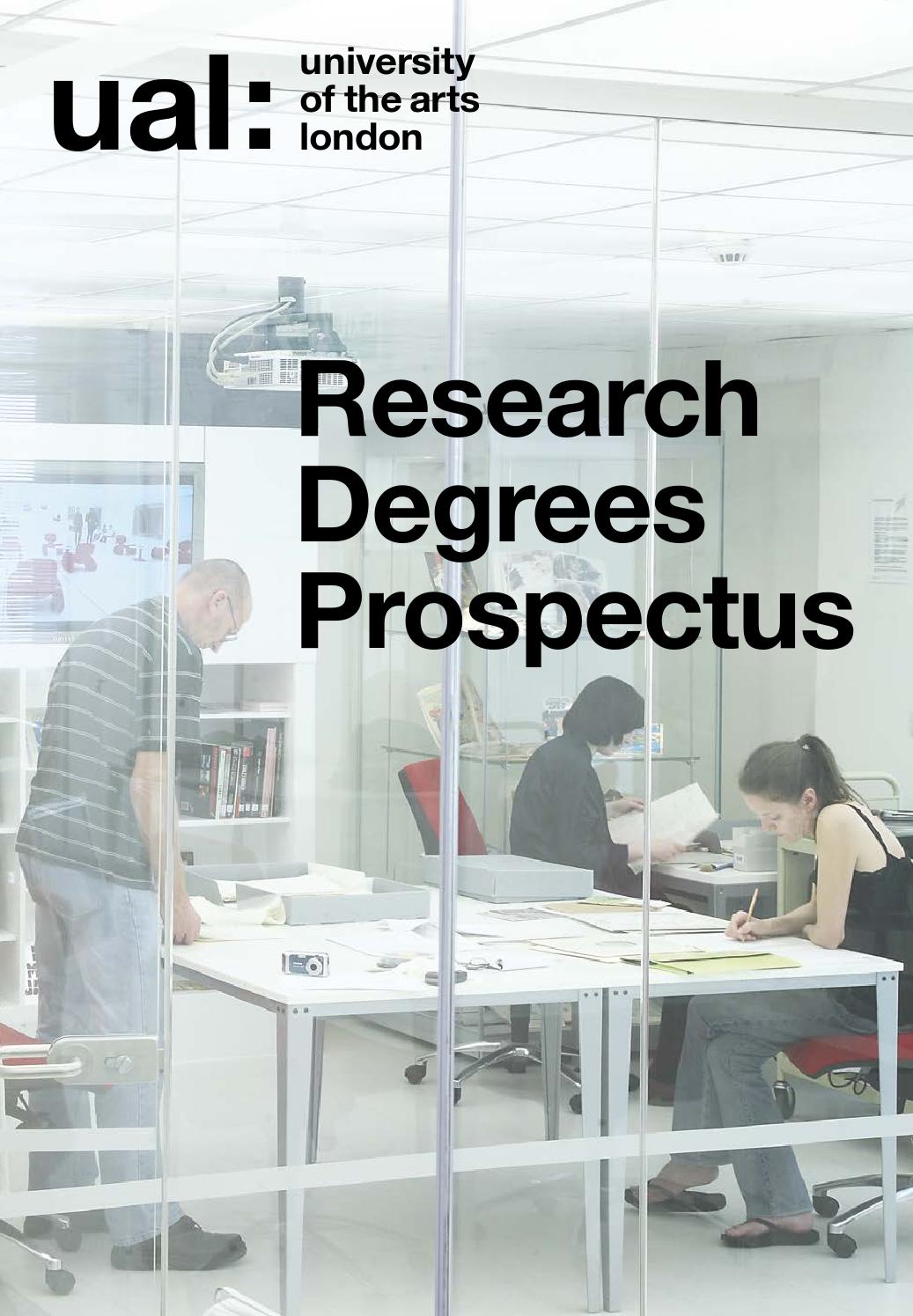Research degrees prospectus 2013 by UAL Research - Issuu