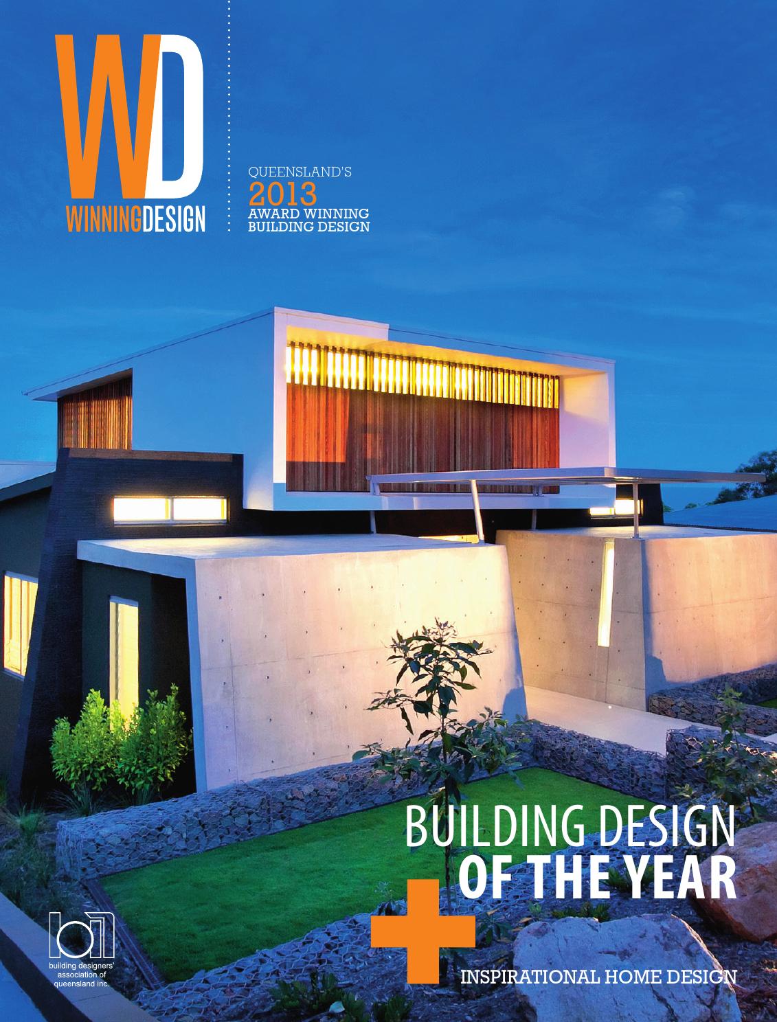 2013 BDAQ Winning Design Queensland by Building Design Queensland - Issuu