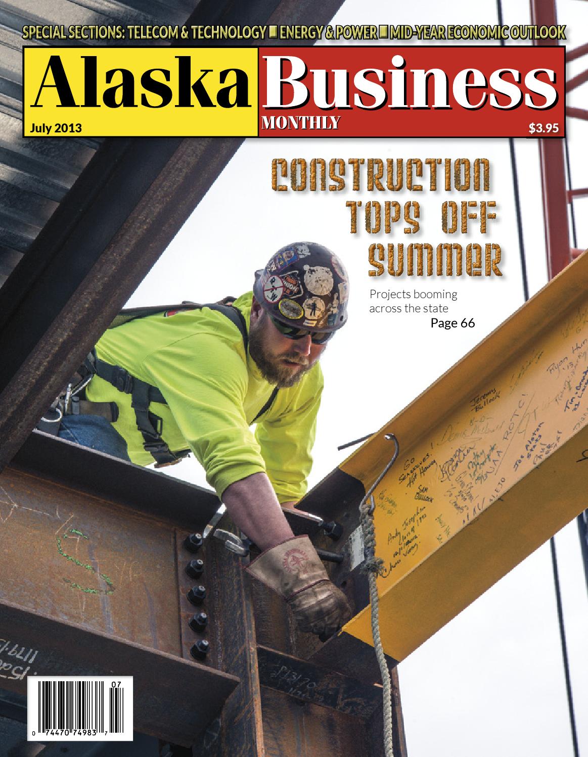 July - 2013 - Alaska Business Monthly by Alaska Business - Issuu