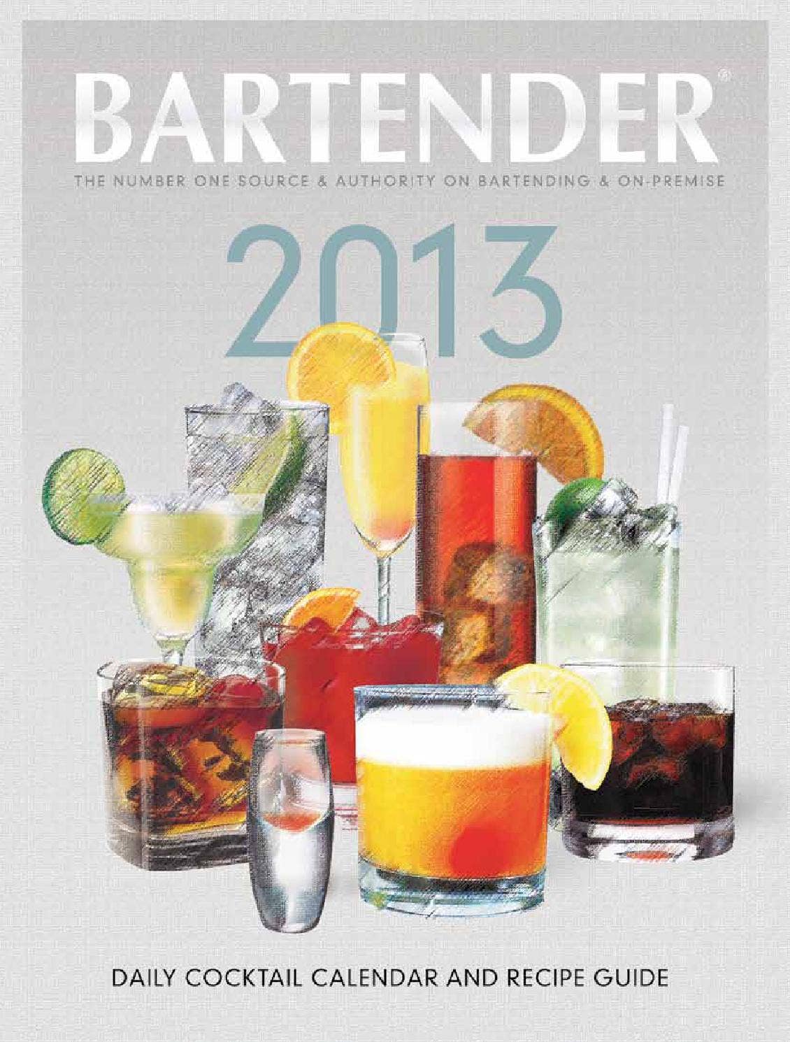 Bartender Magazine's 2013 Calendar by Foley Publishing Corporation - Issuu