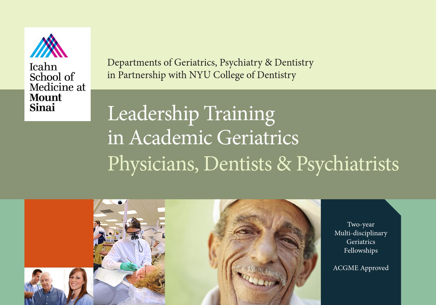 Leadership Training In Academic Geriatrics by Mount Sinai Health System ...