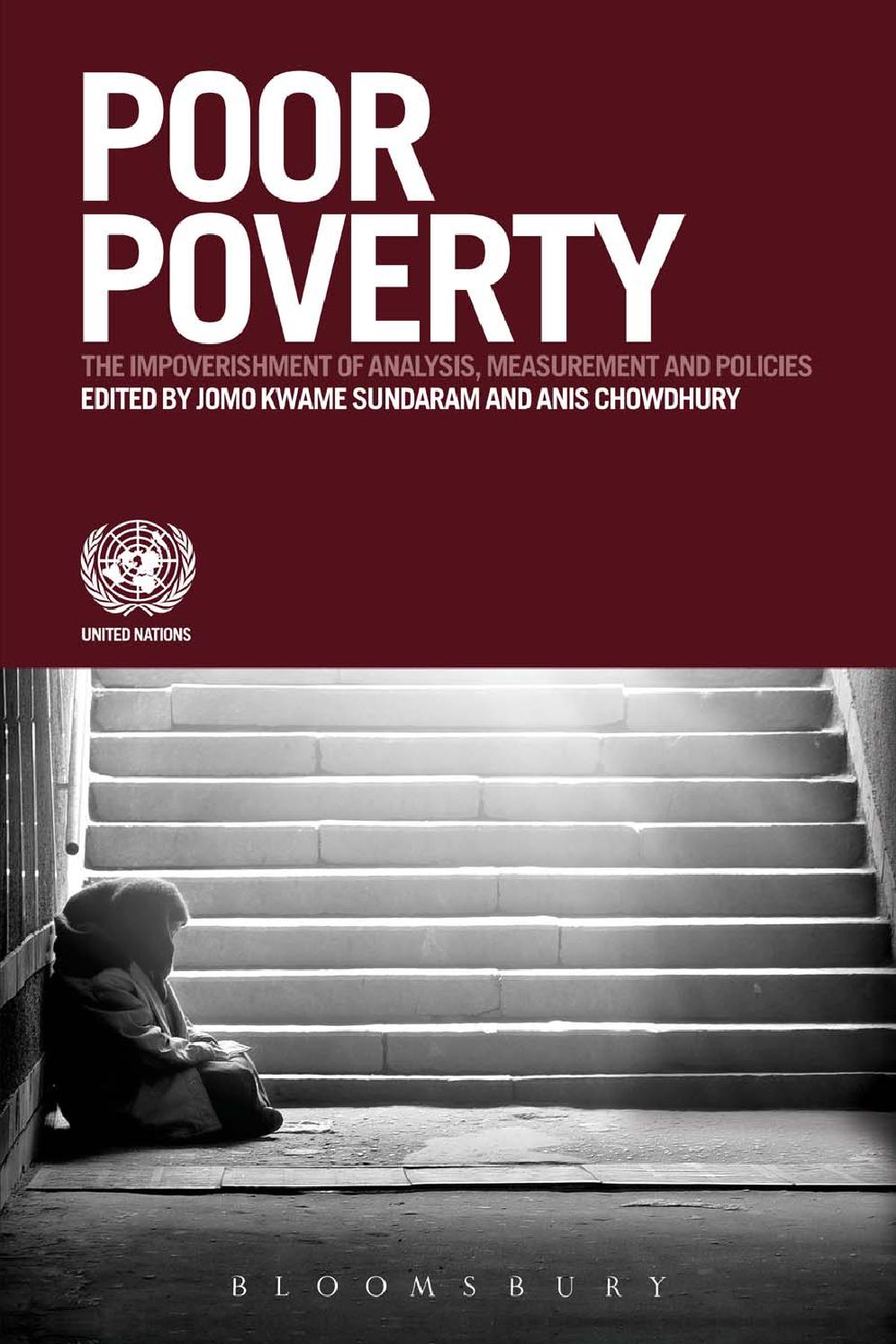 Poor Poverty: The Impoverishment of Analysis, Measurement and Policies ...