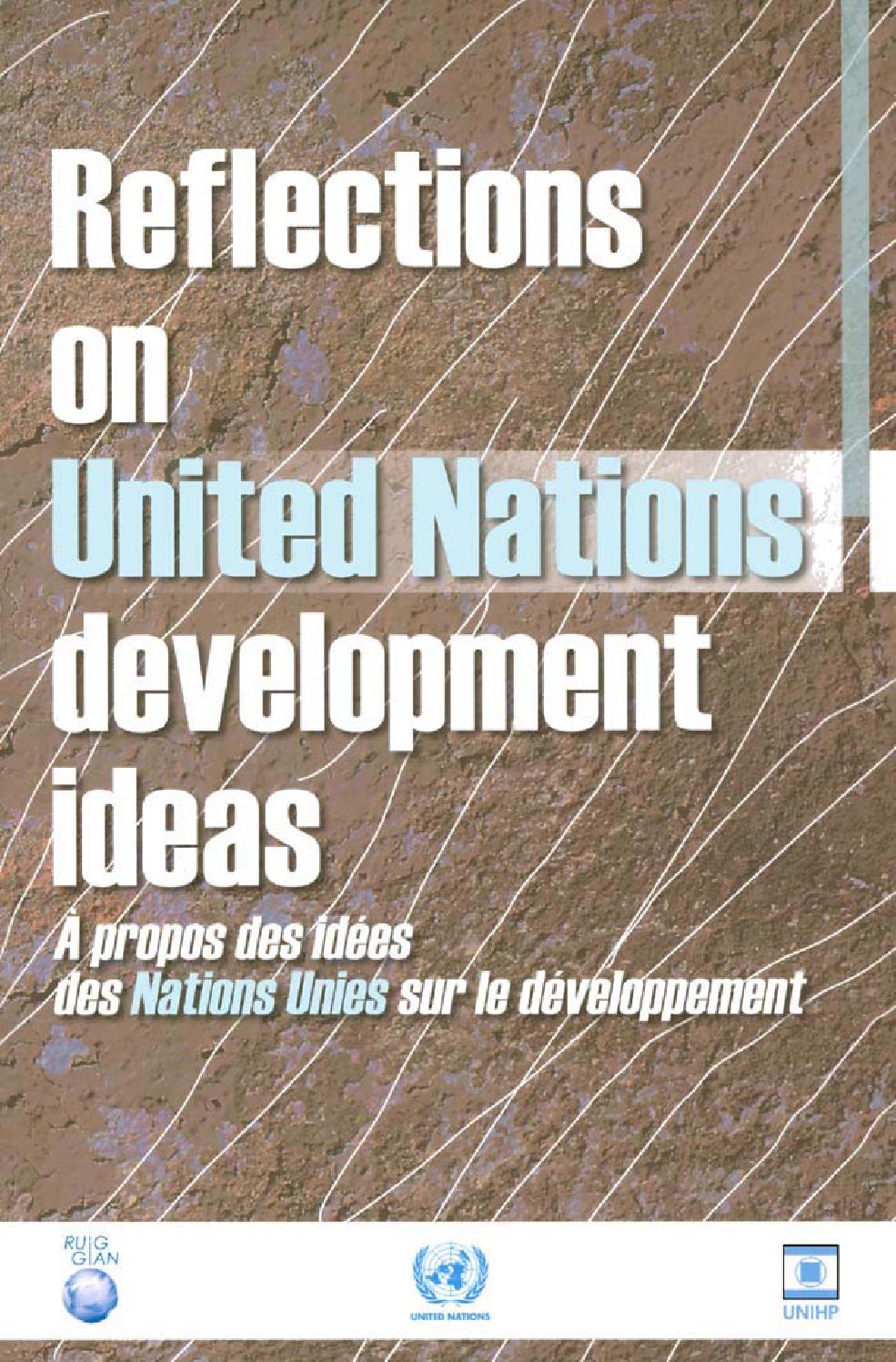 Reflections on United Nations development ideas by United Nations ...