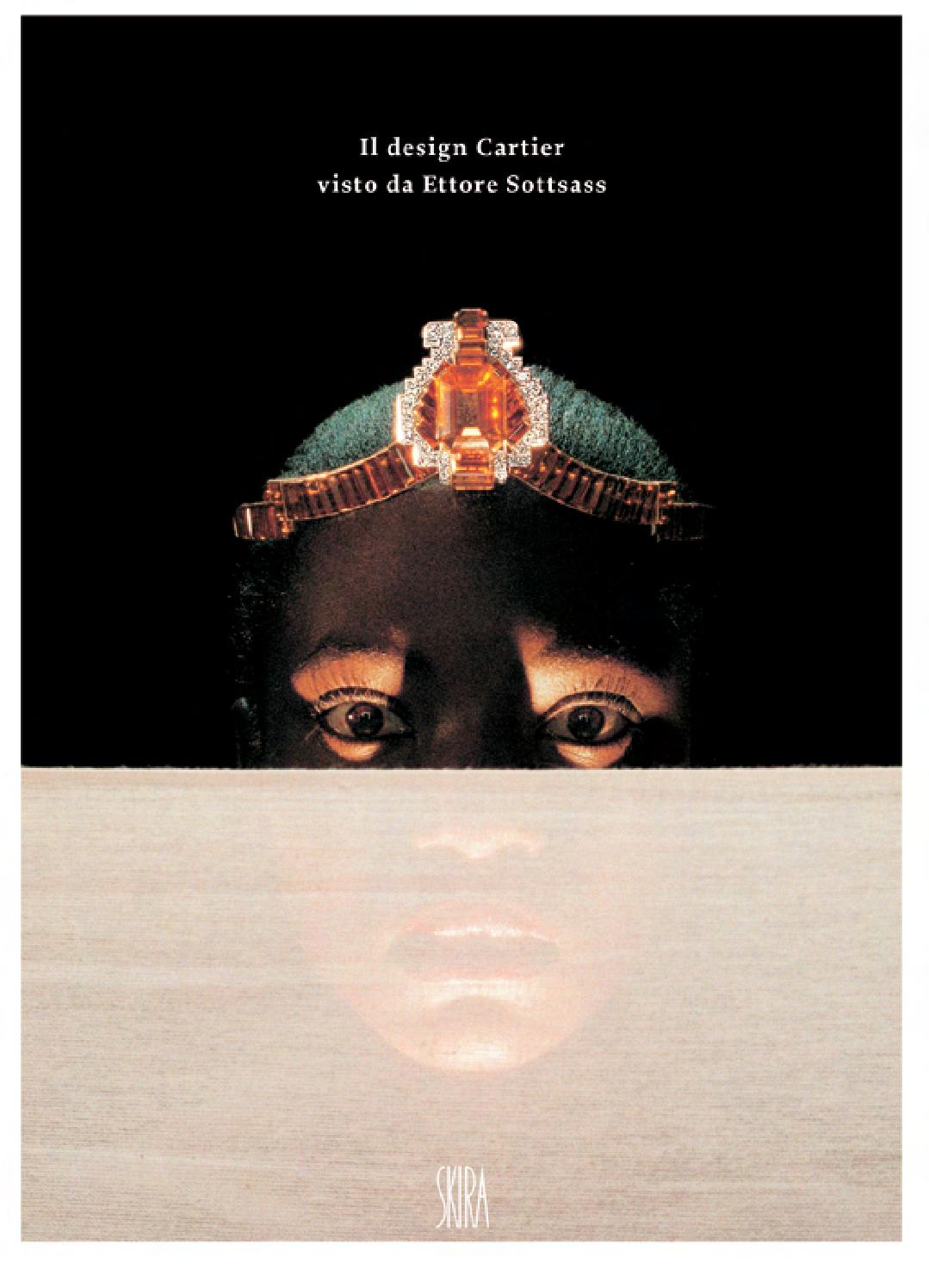 Il design Cartier. Visto da Ettore Sottsass by Skira editore - Issuu
