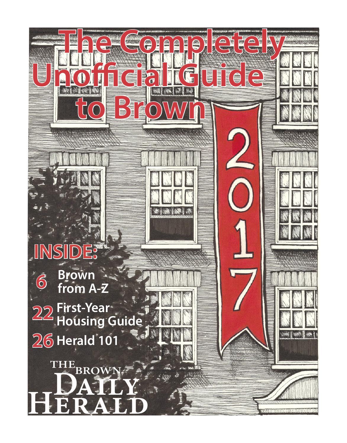 Guide to Brown 2013 by The Brown Daily Herald - Issuu