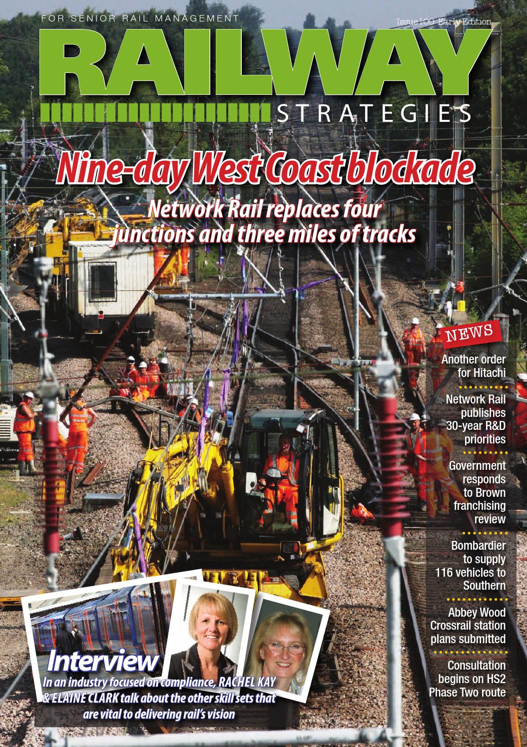 Railway Strategies Issue 100 Early Edition by Finelight Media Group - Issuu